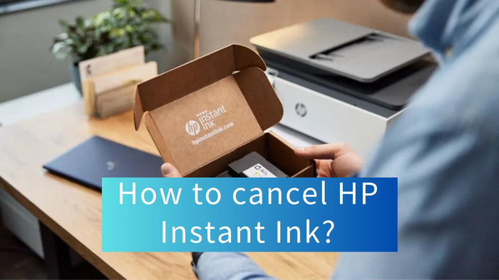 How To Cancel HP Instant Ink?
